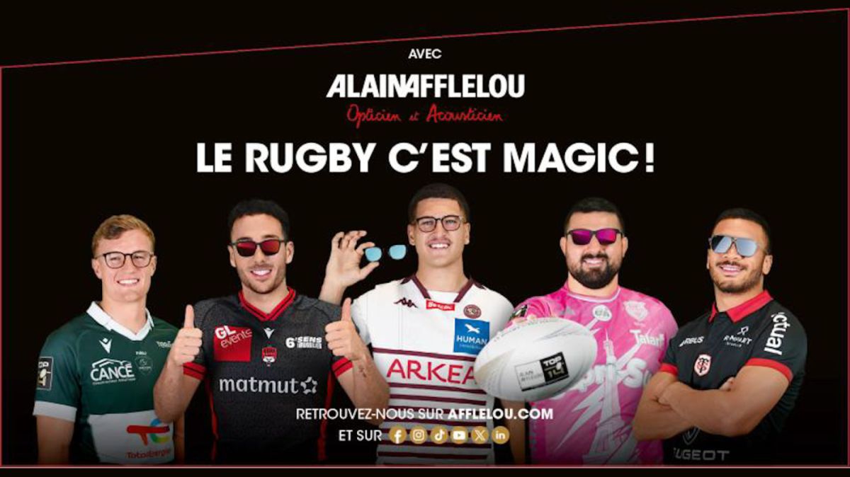 ALAIN AFFLELOU Opticien et Acousticien, partenaire pour la 2ème année consécutive du TOP14 Extra ...